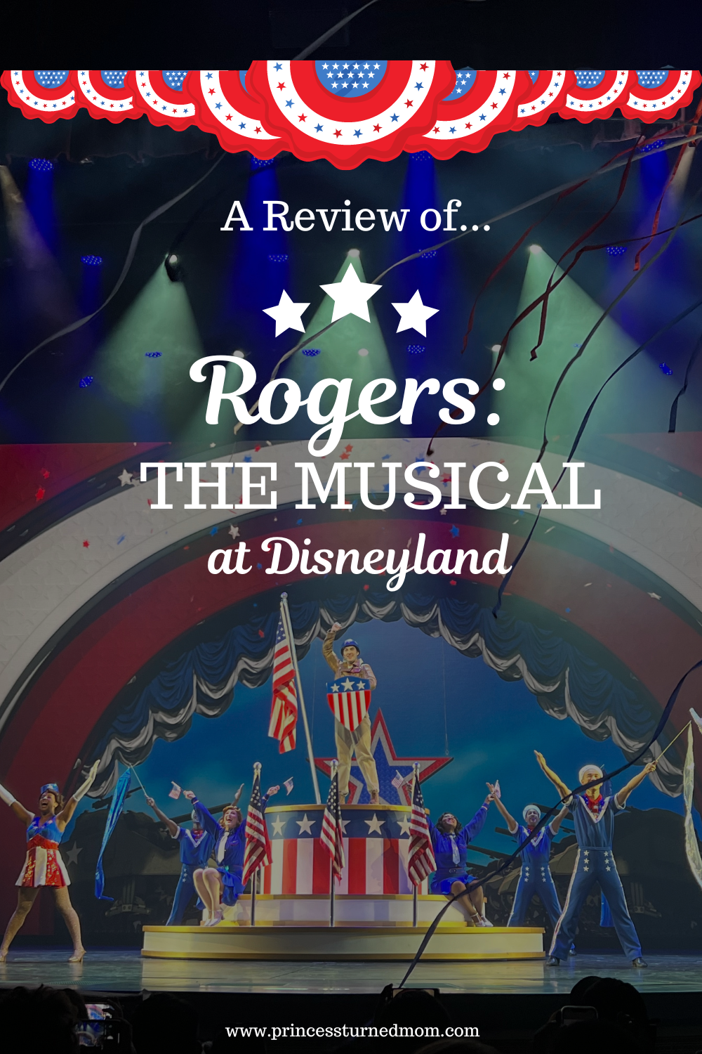Rogers the Musical at California Adventure - Princess Turned Mom